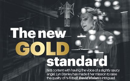 Lyn Stanley | Hi-Fi Choice